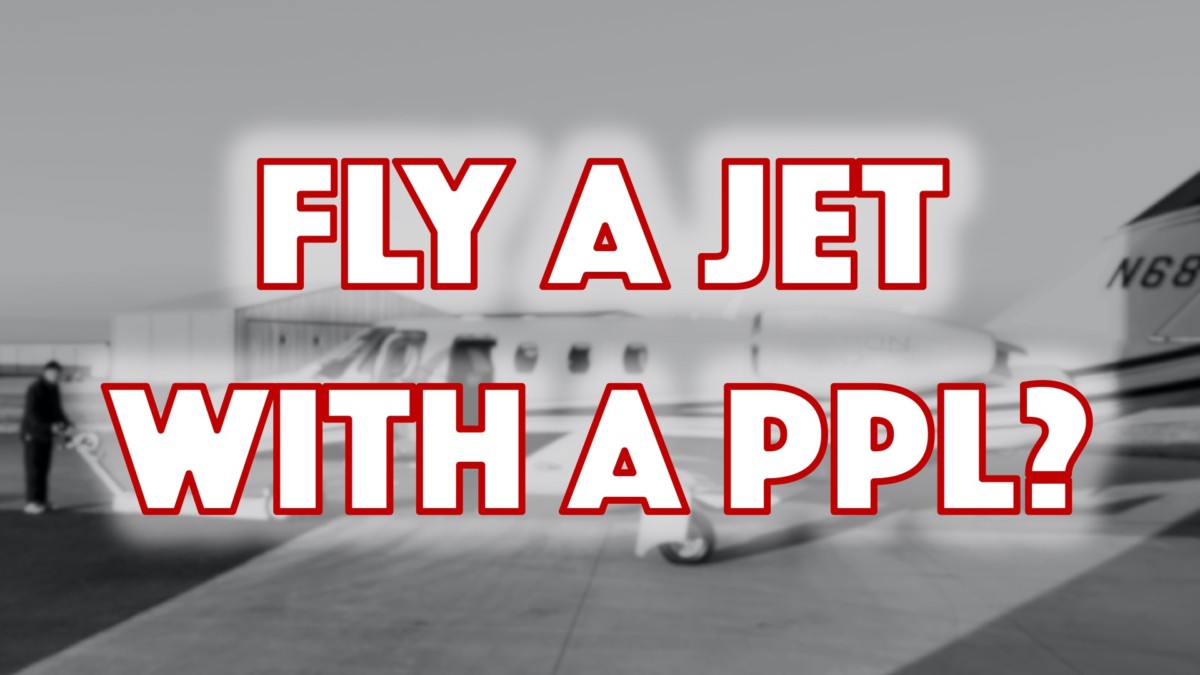 Can You Fly a Jet With a Private Pilot's License? - airplaneacademy.com